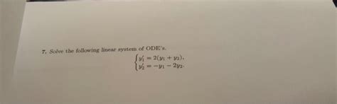 solved solve the following linear system of ode s {y 1