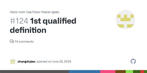 1st Qualified Definition · Issue 124 · Riscv Non Isariscv Trace Spec