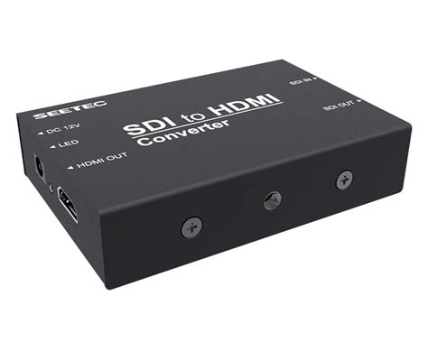 SDI to HDMI Converter STH-Zhangzhou SEETEC Optoelectronics TechnologyCo ...