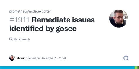 Remediate Issues Identified By Gosec · Issue 1911 · Prometheusnode