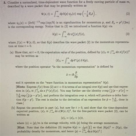 Solved Consider A Normalized Time Dependent Wave Chegg