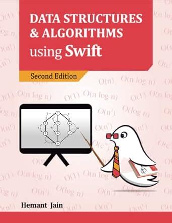 Data Structures And Algorithms Using Swift Jain Hemant Amazon In Books