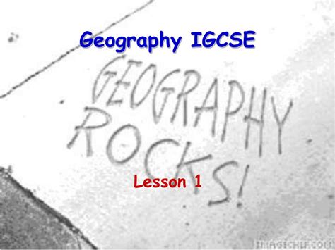 PPT Welcome To IGCSE Geography PowerPoint Presentation Free Download ID 4142521