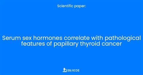 Esiode On Linkedin Scientific Research Serum Sex Hormones Correlate