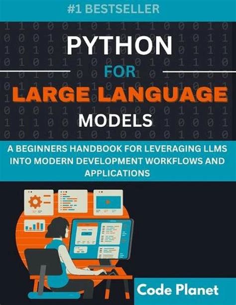Python For Large Language Models A Beginners Handbook For Leveraging Llms Into £5182 Picclick Uk