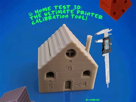 Home Test 3d Calibration Model For 3d Printers By Ombra3d Makerworld