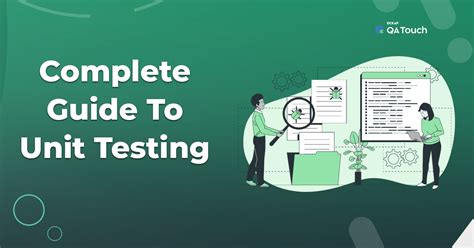 Ultimate Unit Testing Guide Everything You Need To Know