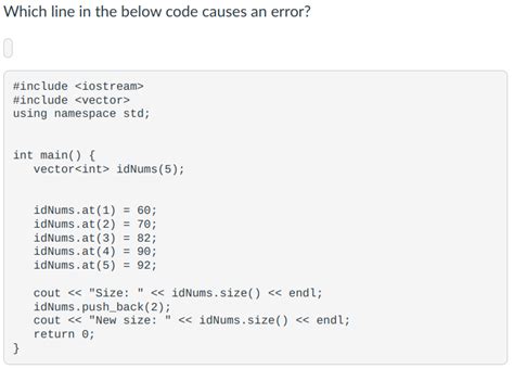 Solved Which Line In The Below Code Causes An Error Chegg Com
