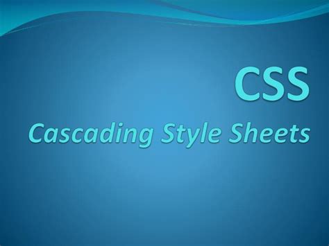 PPT CSS Cascading Style Sheets PowerPoint Presentation Free Download ID 6427900