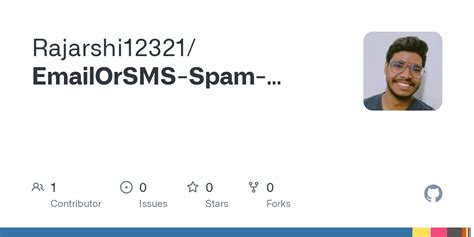 Github Rajarshi Emailorsms Spam Classification
