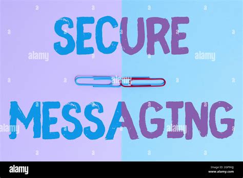 Text Showing Inspiration Secure Messaging Conceptual Photo Protect Critical Data When Sent