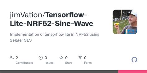 Github Jimvation Tensorflow Lite Nrf Sine Wave Implementation Of Tensorflow Lite In Nrf