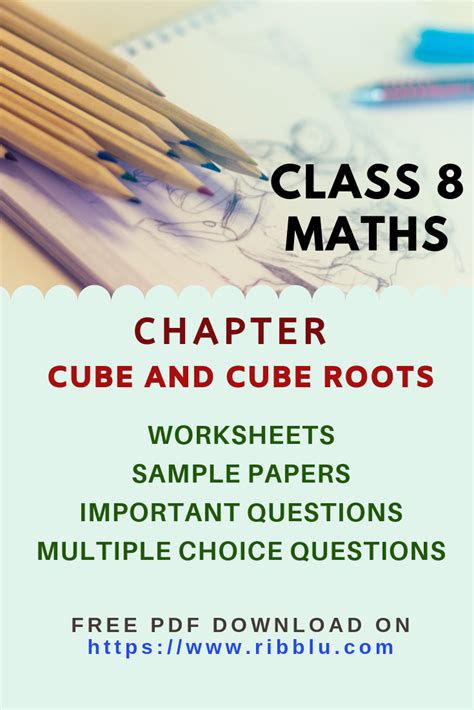 Cbse Class 8 Maths Cube And Cube Roots Worksheets Sample Papers And Important Questions Artofit