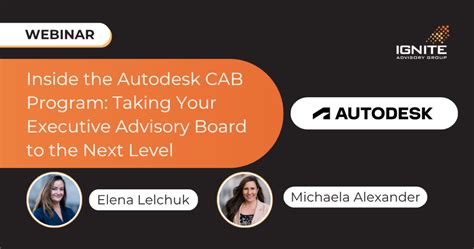 Webinar Inside The Autodesk CAB Program Taking Executive Advisory Boards To The Next Level