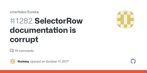 Selectorrow Documentation Is Corrupt · Issue 1282 · Xmartlabseureka