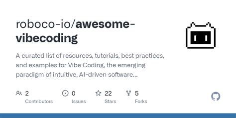 Github Roboco Ioawesome Vibecoding A Curated List Of Resources
