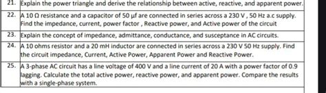 Explain The Power Triangle And Derive The Relationship Between Active Re