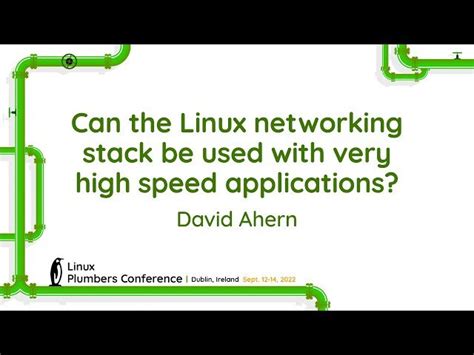 Linux Plumbers Conference Talk Can The Linux Networking Stack Be Used
