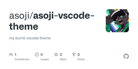 Github Asoji Asoji Vscode Theme My Dumb Vscode Theme