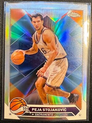 Peja Stojakovic 2023 24 Topps Chrome Basketball Refractor Holo Parallel