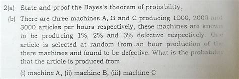 Solved A State And Proof The Bayes S Theorem Of Chegg