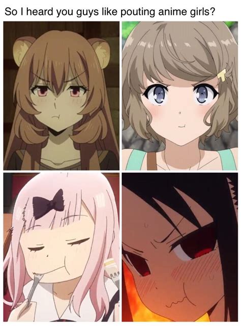 Pouting Anime Girls Are Cute Ranimemes