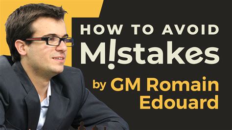 How To Avoid Mistakes Chess Lessons