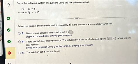 Solved Solve The Following System Of Equations Using The Row