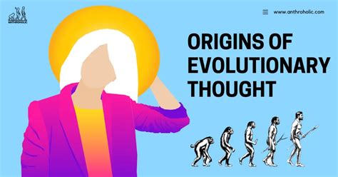 Origins Of Evolutionary Thought