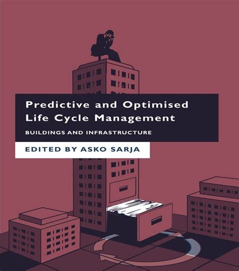 Predictive And Optimised Life Cycle Management