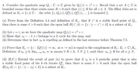 Solved 1 Consider The Quadratic Map Qc C C Given By Chegg Com
