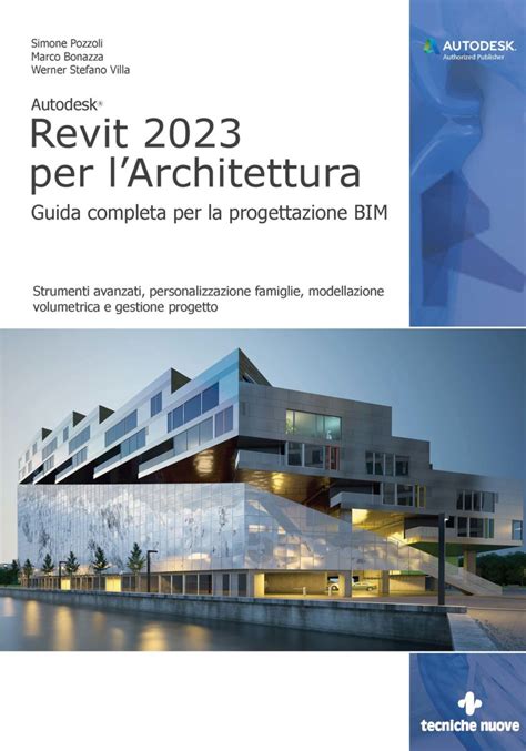 Autodesk® Revit 2023 Per Larchitettura Arketipo
