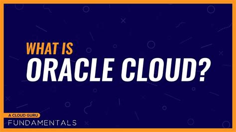 What Is Oracle Cloud