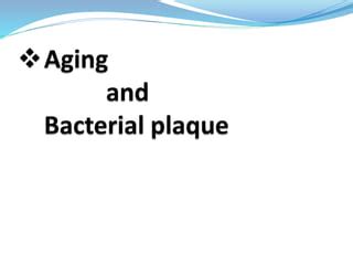 Aging Pptx Dental Health Diseases And Conditions