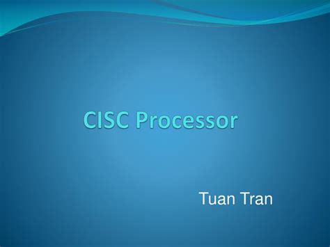 Ppt Cisc Processor Powerpoint Presentation Free Download Id2408642