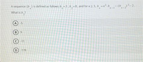 Solved A Sequence B Is Defined As Follows B 3 B₂0 And