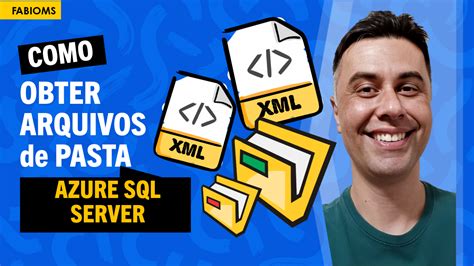 022 Como Obter Arquivos De Pasta No Servidor Sql Server
