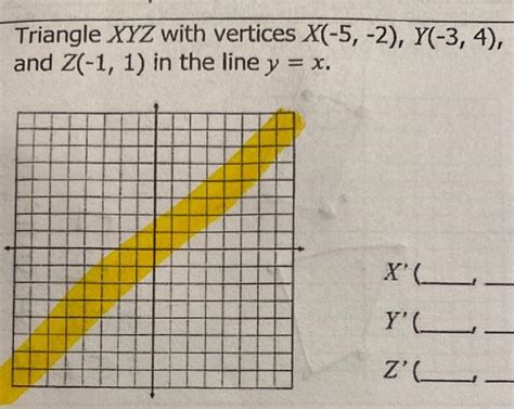 Solved Triangle Xyz With Vertices X−5−2y−34 And