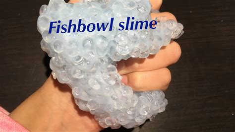 How To Make The Crunchiest Fishbowl Slime Ever Youtube