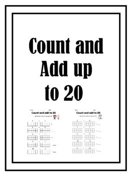 Count And Add Up To 20 By Mrs Tiru TPT