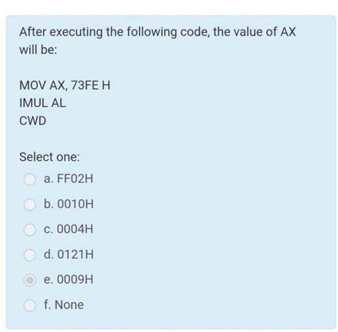 Solved After Executing The Following Code The Value Of Ax
