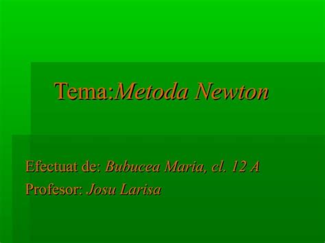 Metoda Newton Ppt