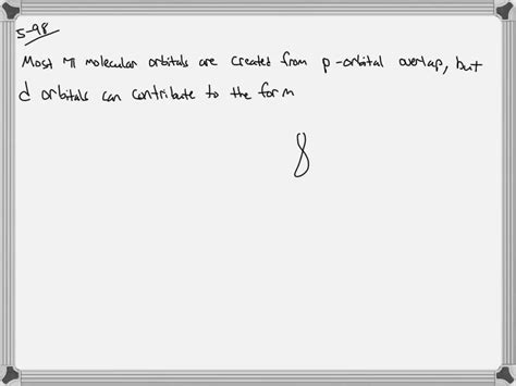 ⏩solved Do All πmolecular Orbitals Result From The Overlap Of P… Numerade