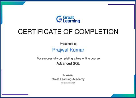 Thrilled To Share That I Have Successfully Completed The Advanced Sql Course From Great Learning