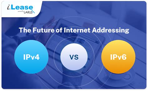Future Internet Addressing Ipv4 Vs Ipv6 I Lease