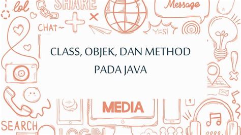 P 3 Media 2 Class Objek Method Pada Java Pptx