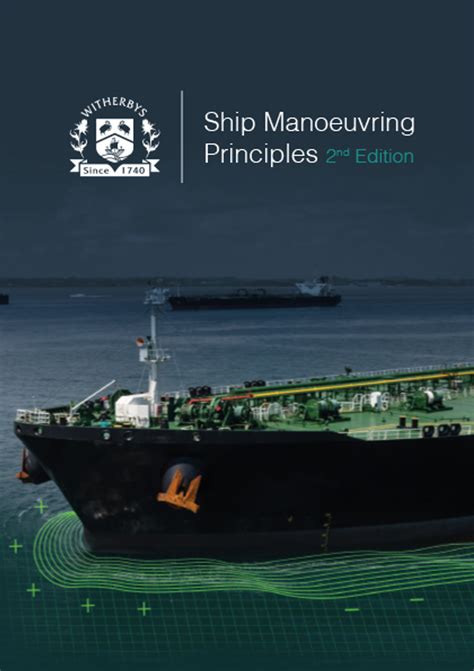 Ship Manoeuvring Principles 2nd Edition Marine Society Shop