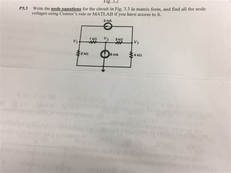 Solved Write The Node Equations For The Circuit In Fig 33