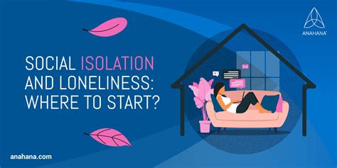 Social Isolation Types Effects Meaning Symptoms