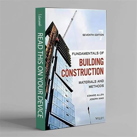 fundamentals of building construction materials and methods 7th edition